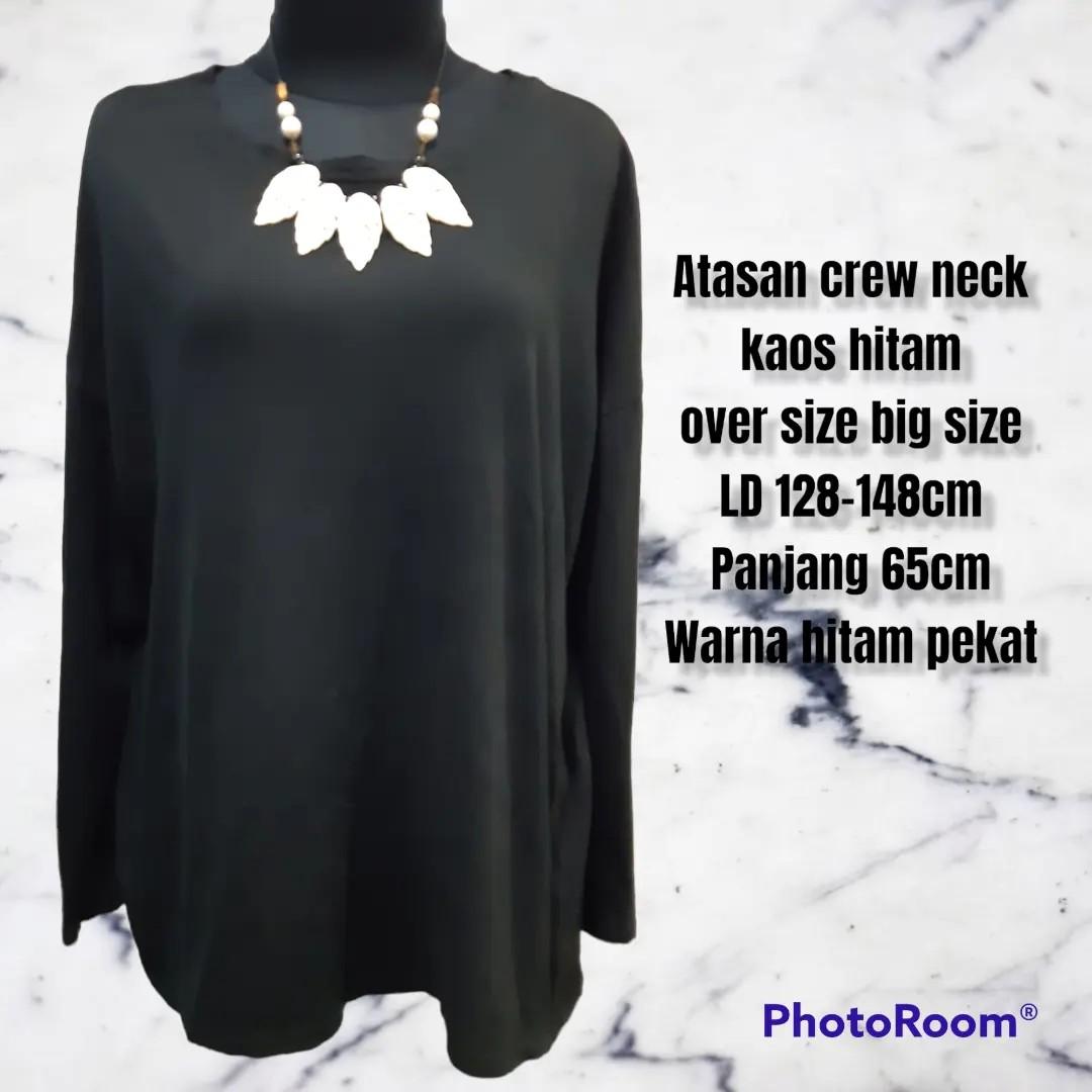 Atasan crew neck kaos hitam over size big size, Fesyen Wanita, Pakaian ...