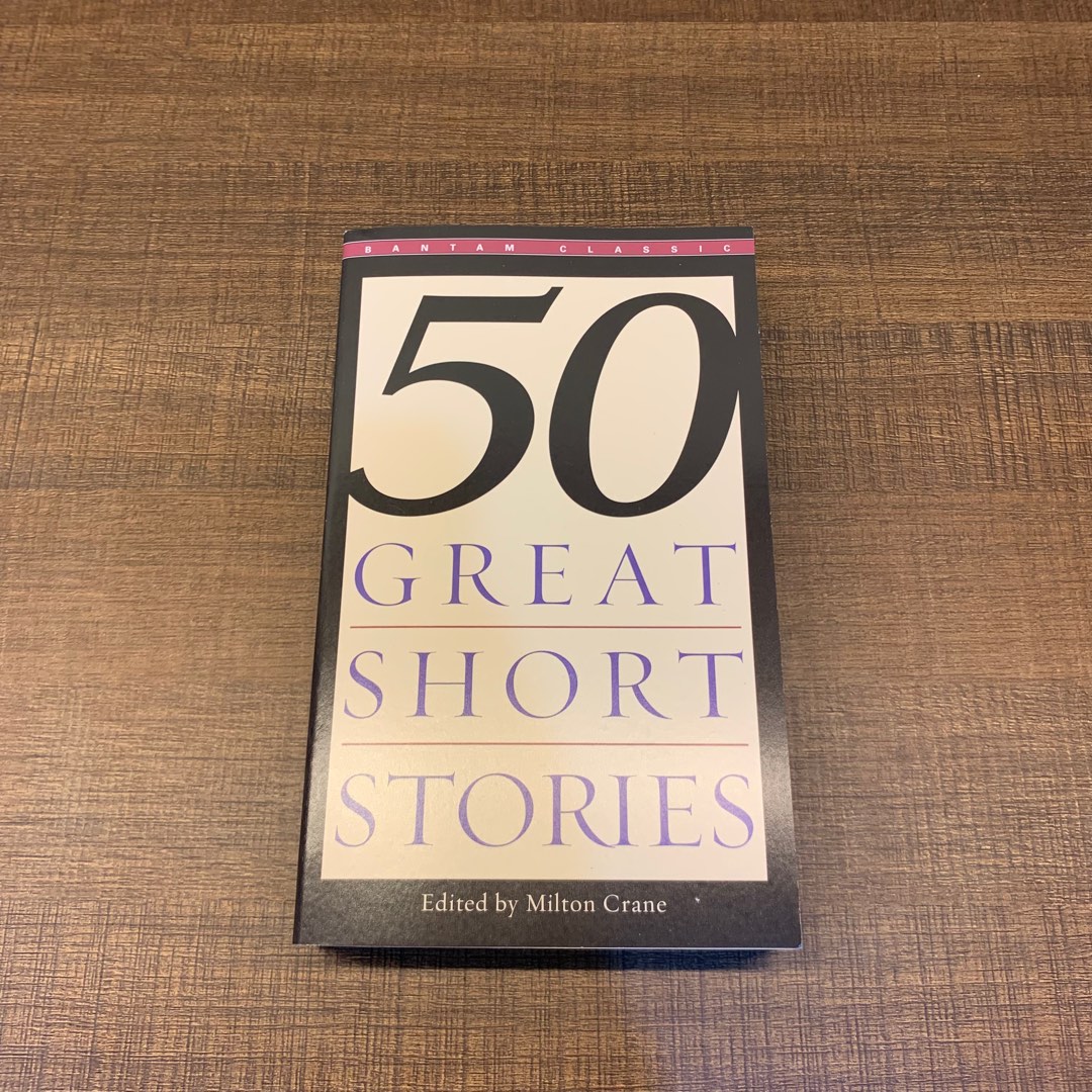 Fifty Great Short Stories - Bantam Classics - edited by Milton Crane ...