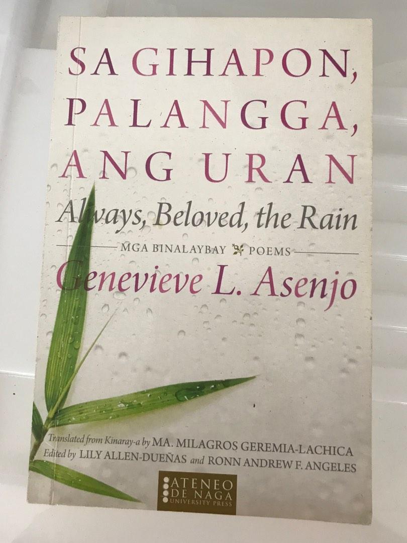 Sa Gihapon, Palangga, Ang Uran Always, Beloved, the Rain Mga Binalaybay ...