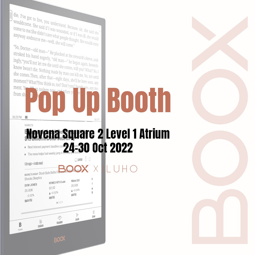 [BOOX X ILUHO] POP UP BOOTH 24-30 Oct 2022 at Square 2 Novena Level 1, Announcements on Carousell