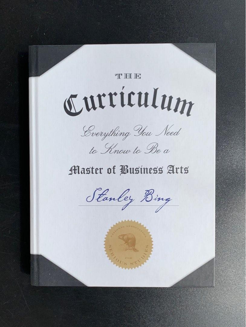 The Curriculum : Everything You Need to Know to Be a Master of Business ...