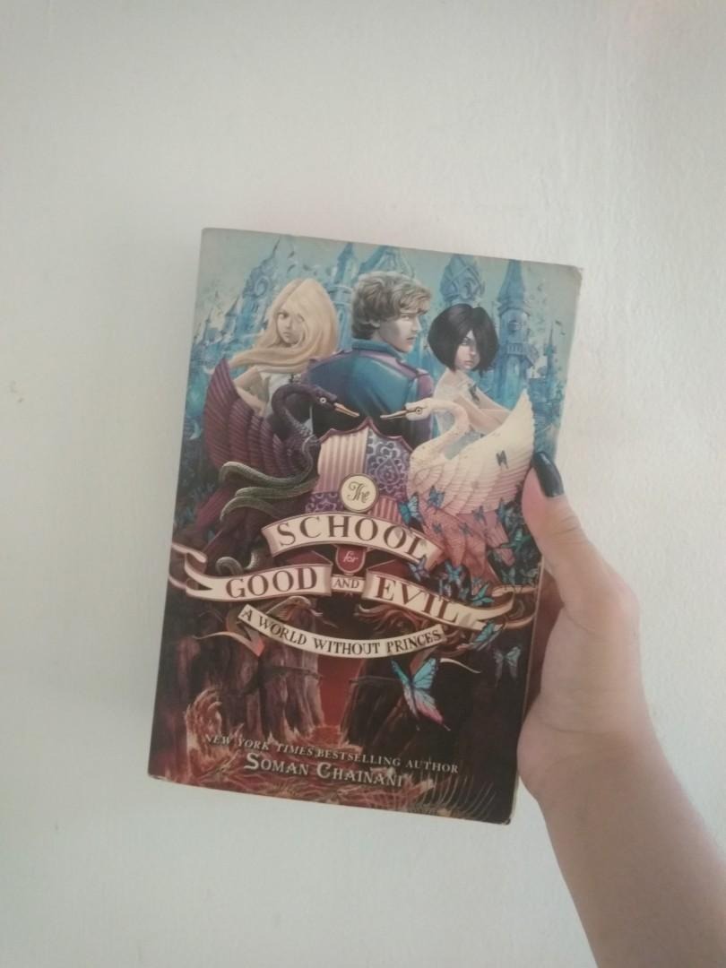 The School for Good and Evil book 2: A World Without Princes by Soman ...