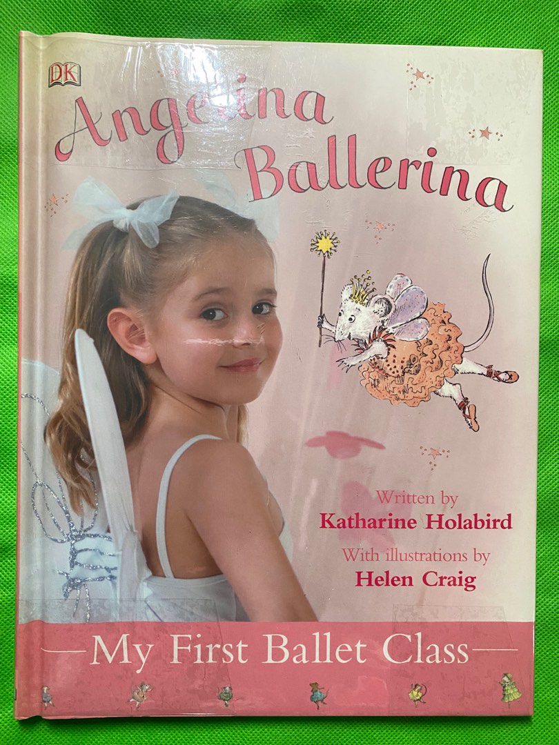 ANGELINA BALLERINA | MY FIRST BALLET CLASS, Hobbies & Toys, Books ...
