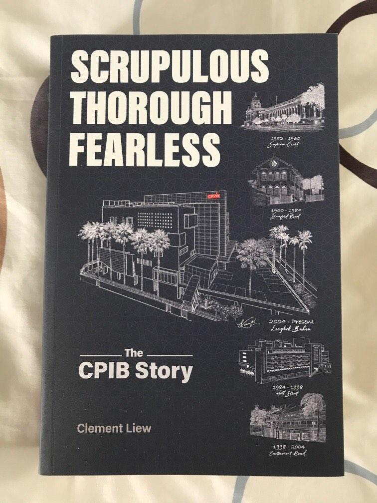 Brand New : Scrupulous, Thorough, Fearless : The CPIB Story by Clement ...