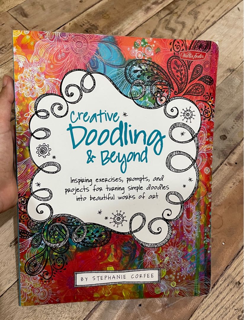 Creative Doodling Beyond: Inspiring exercises, prompts, and projects ...