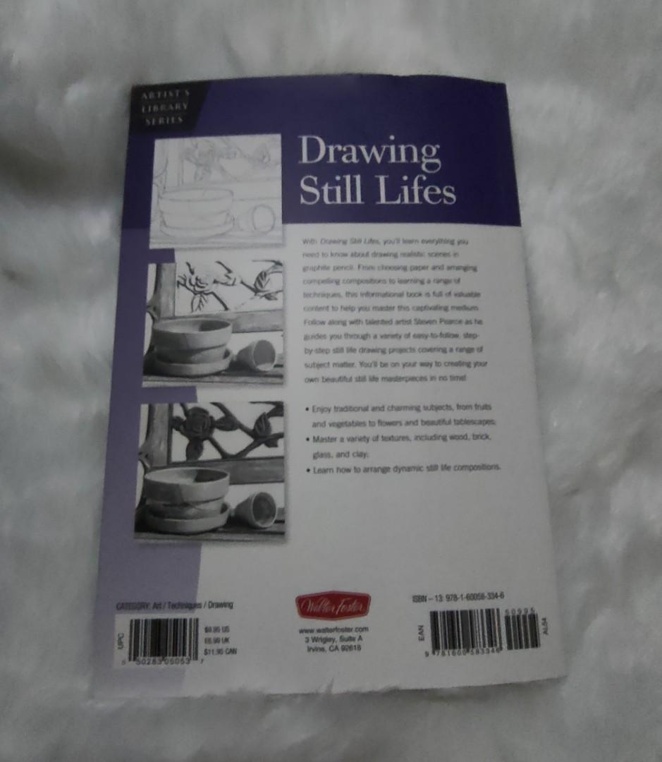 Drawing Still Lifes by Steven Pearce, Hobbies & Toys, Stationary ...