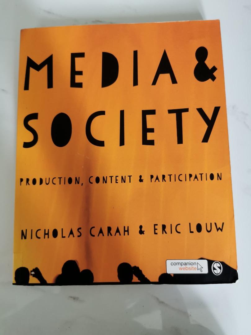 Media & Society: Production, Content & Participation - Nicholas Carah ...