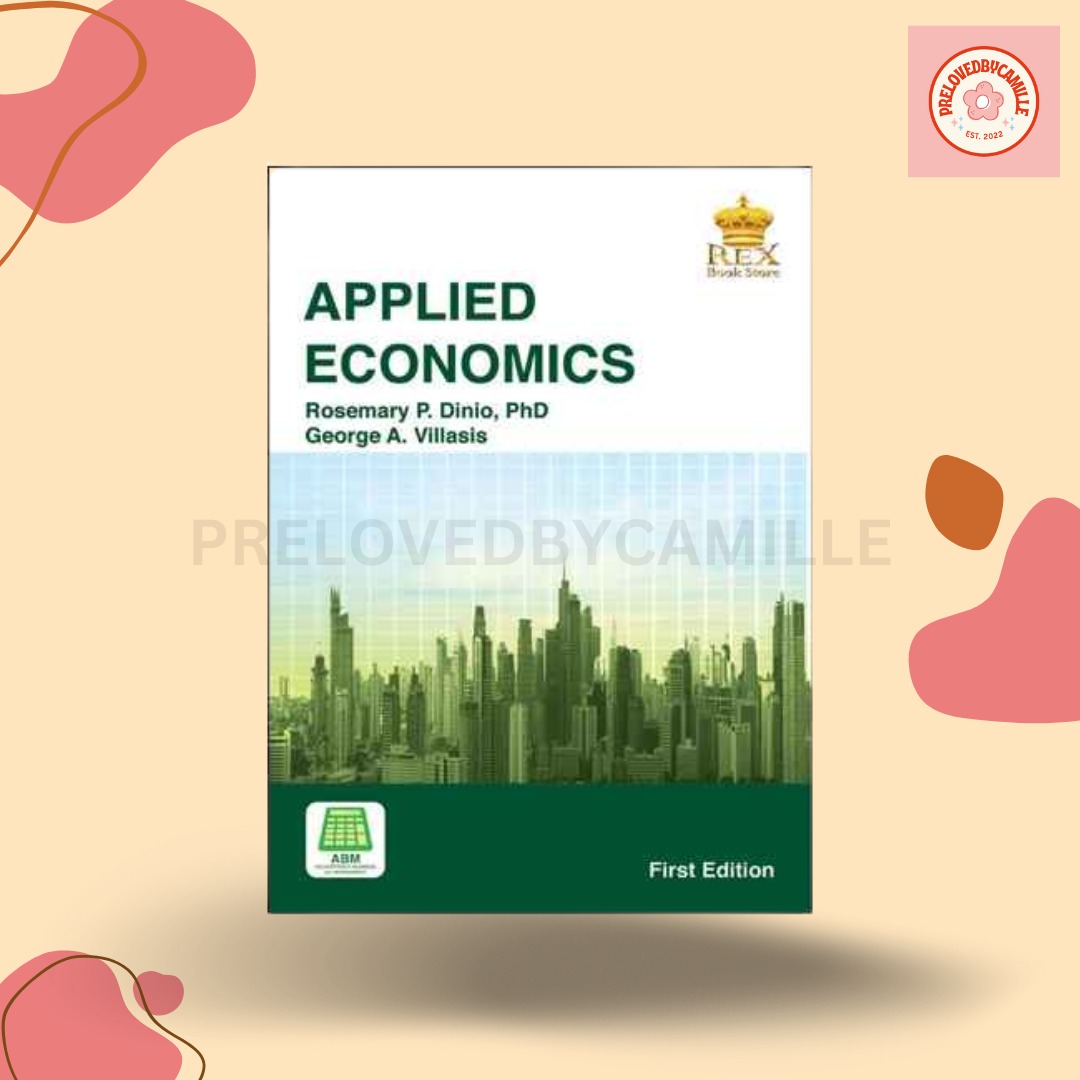 Applied Economics (First Edition) 2017 By Rosemary P. Dinio, Phd ...
