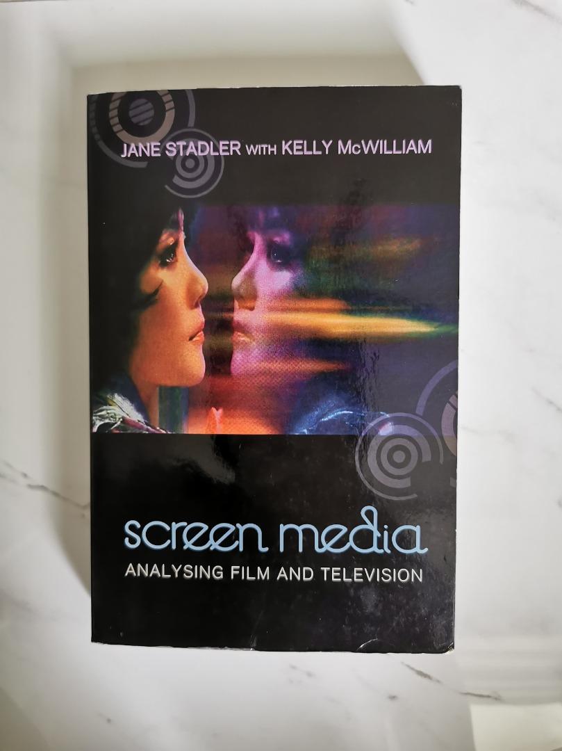 Screen Media, Analysing Film and Television - Jane Stadler, Kelly ...
