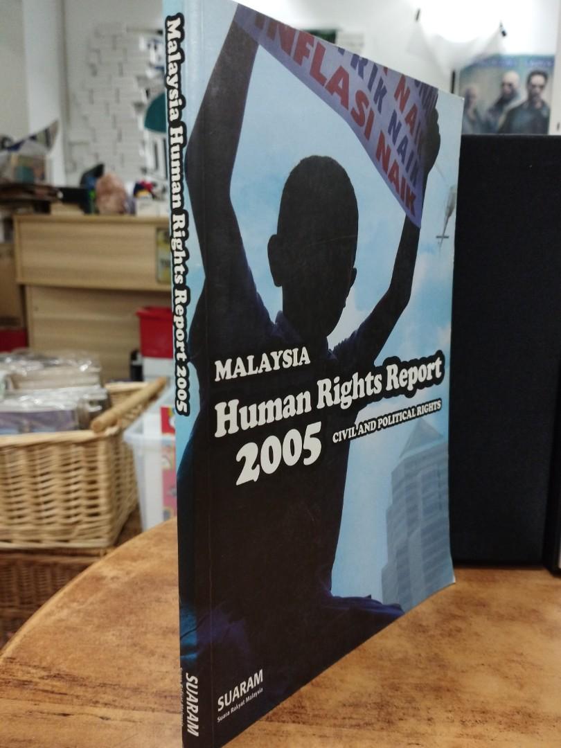 (ENG) Malaysia Human Rights Report 2005 Civil and Political Rights ...