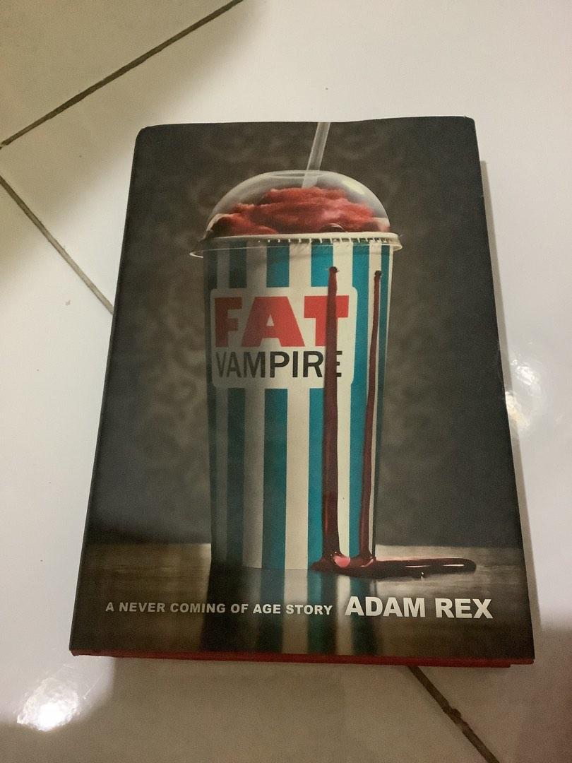 Fat Vampire Hard Bound, Hobbies & Toys, Books & Magazines, Fiction ...