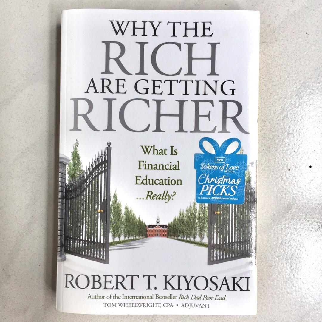 Why the Rich are Getting Richer - Robert Kiyosaki, Hobbies & Toys ...