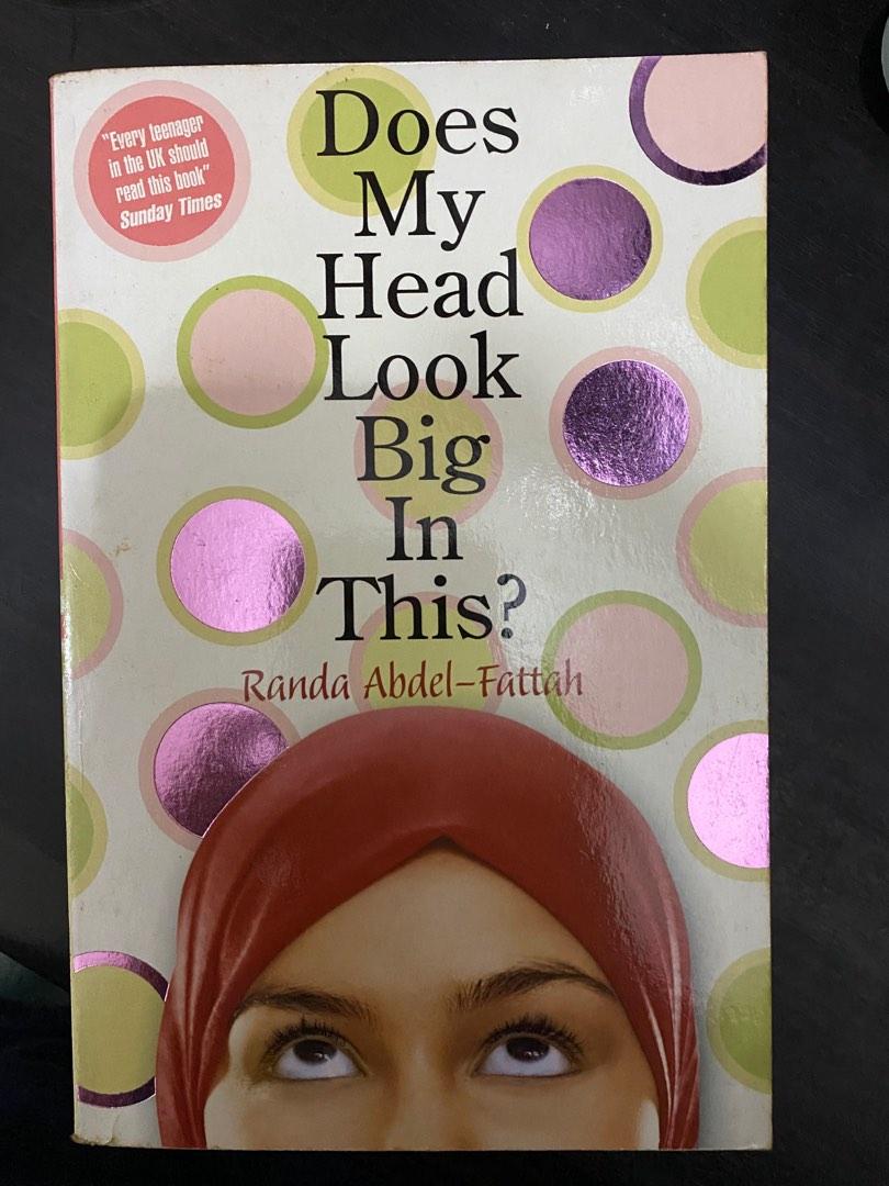 Does My Head Look Big in This?, Hobbies & Toys, Books & Magazines ...