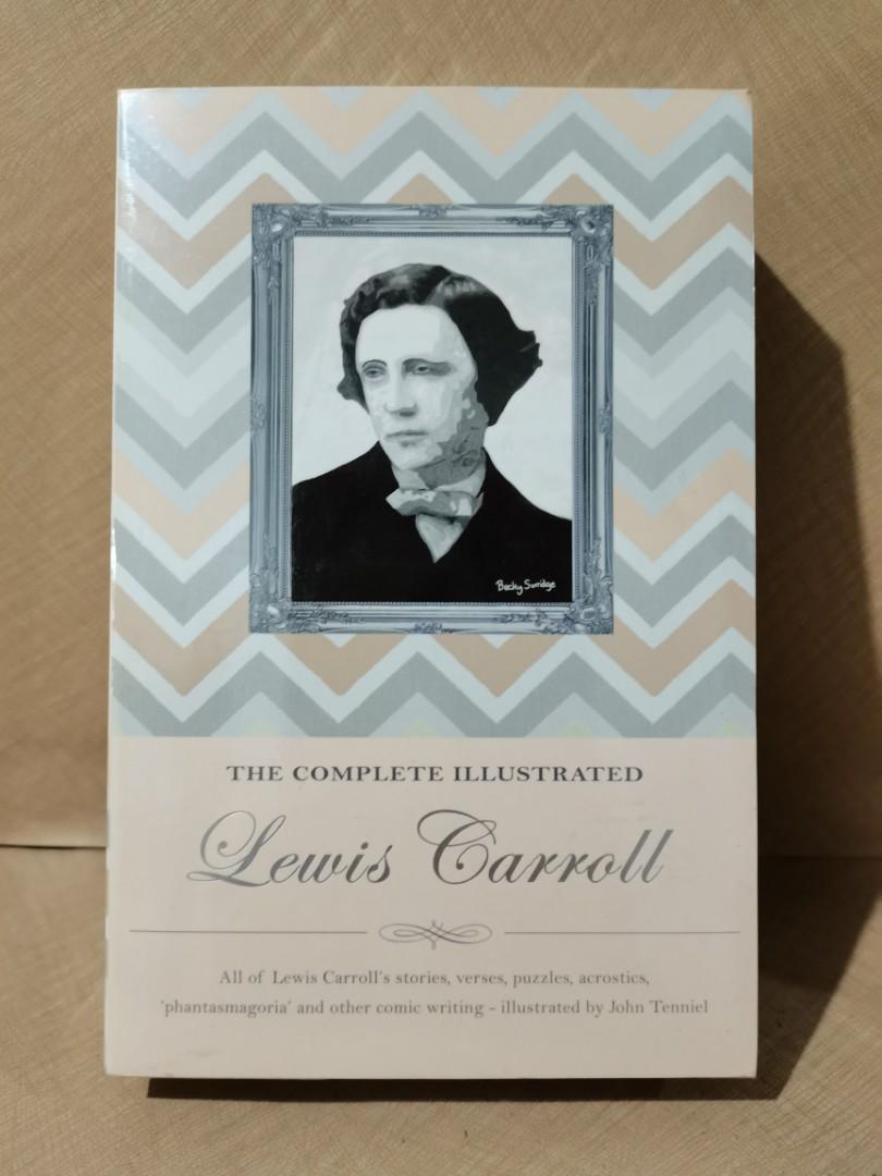 The Complete Illustrated Lewis Carroll, Hobbies & Toys, Books & Magazines, Fiction & Non-Fiction ...