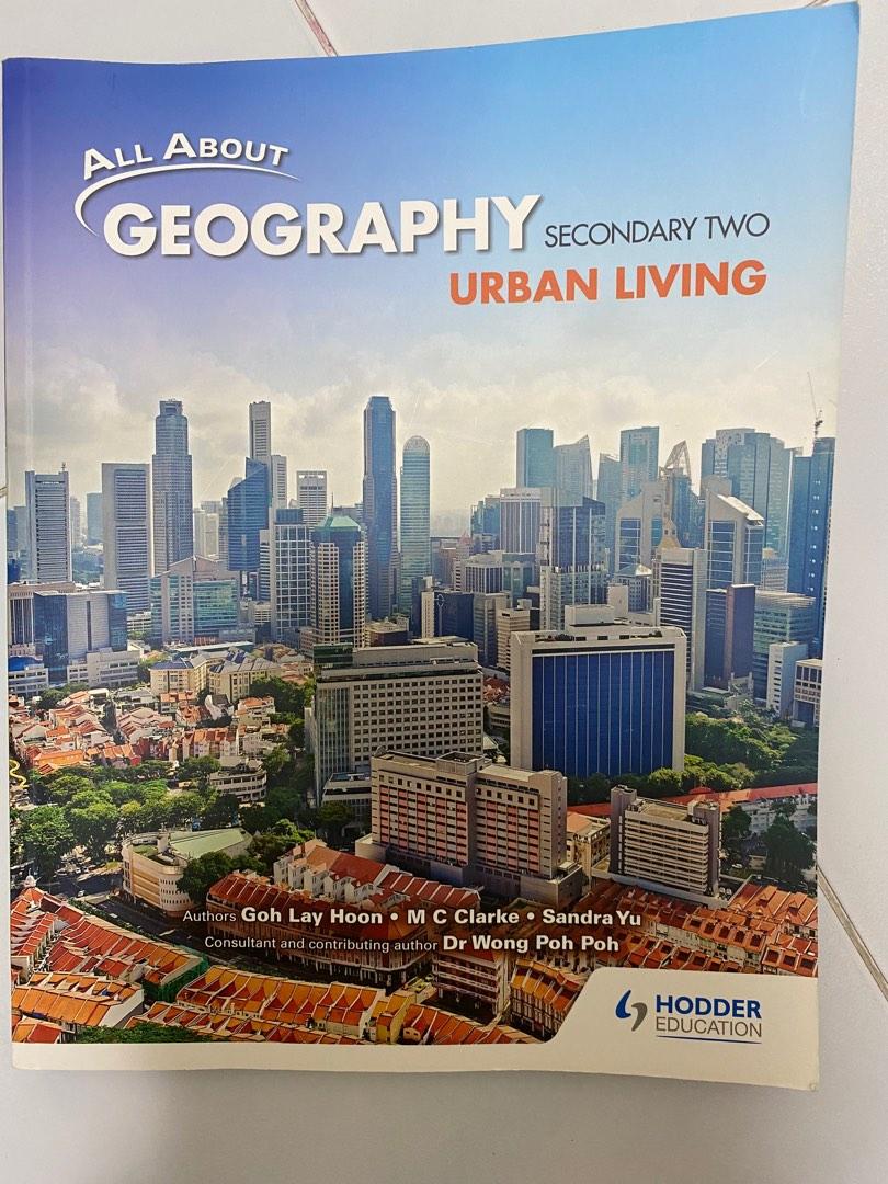 Secondary 2 Geography Textbook Urban Living, Hobbies & Toys, Books ...
