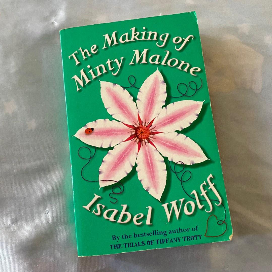 The making of minty malone pocket book by isabel wolf, Hobbies & Toys ...
