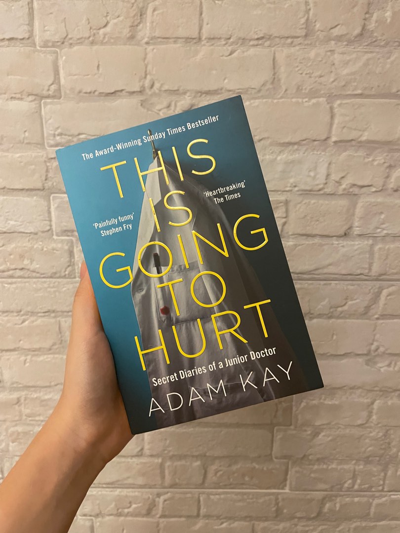 This Is Going To Hurt, Hobbies & Toys, Books & Magazines, Fiction & Non ...