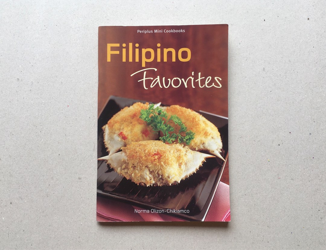 Filipino Favorites Recipe/Cook Book, Hobbies & Toys, Books & Magazines ...