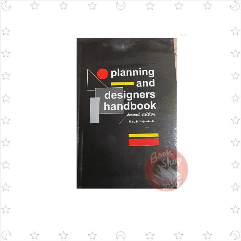 Planning and designers handbook second edition by : Max R.Fajardo ...