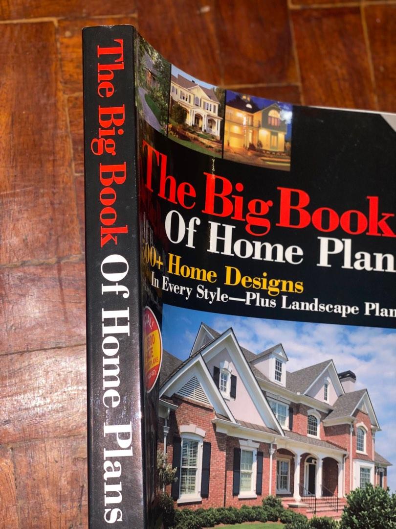 The Big Book of Home Plans: 500+ Home Designs in Every Style Plus ...