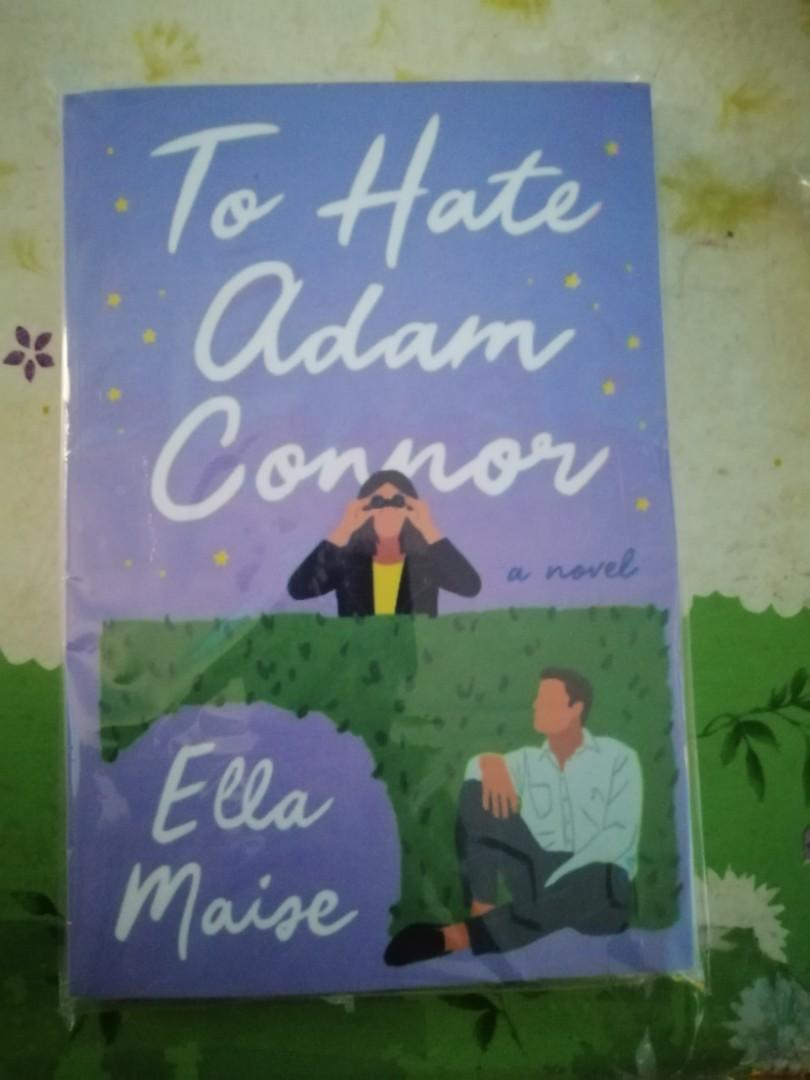 To Hate Adam Connor, Hobbies & Toys, Books & Magazines, Fiction & Non ...