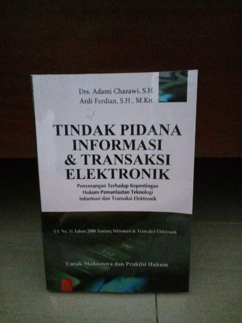Buku Tindak Pidana Informasi dan Transaksi Elektronik, Buku & Alat Tulis, Buku di Carousell