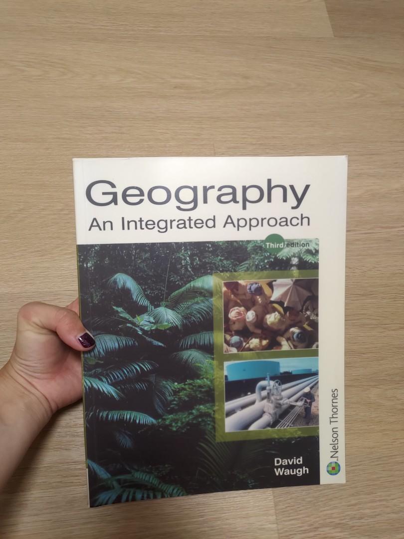 Geography-An Integrated Approach (Third Edition) by David Waugh, 興趣及遊戲, 書本 & 文具, 教科書 - Carousell