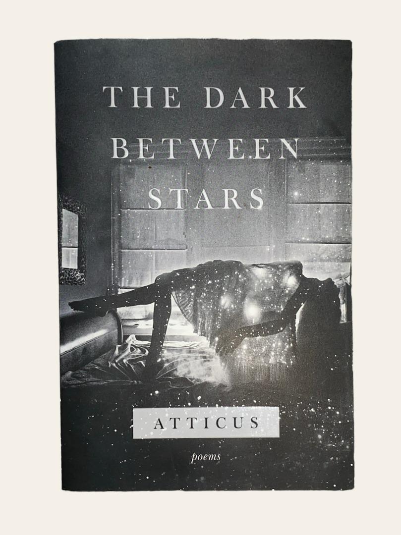 The Dark Between Stars by Atticus Poetry, Hobbies & Toys, Books ...