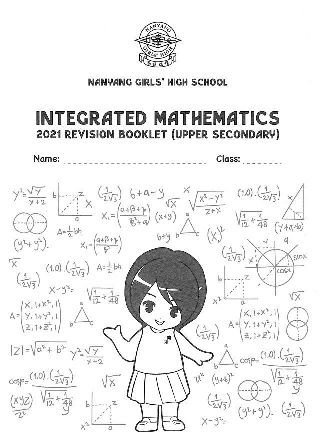 Upper Secondary Nanyang Girls Math Topical revision booklet / NYGH Year ...