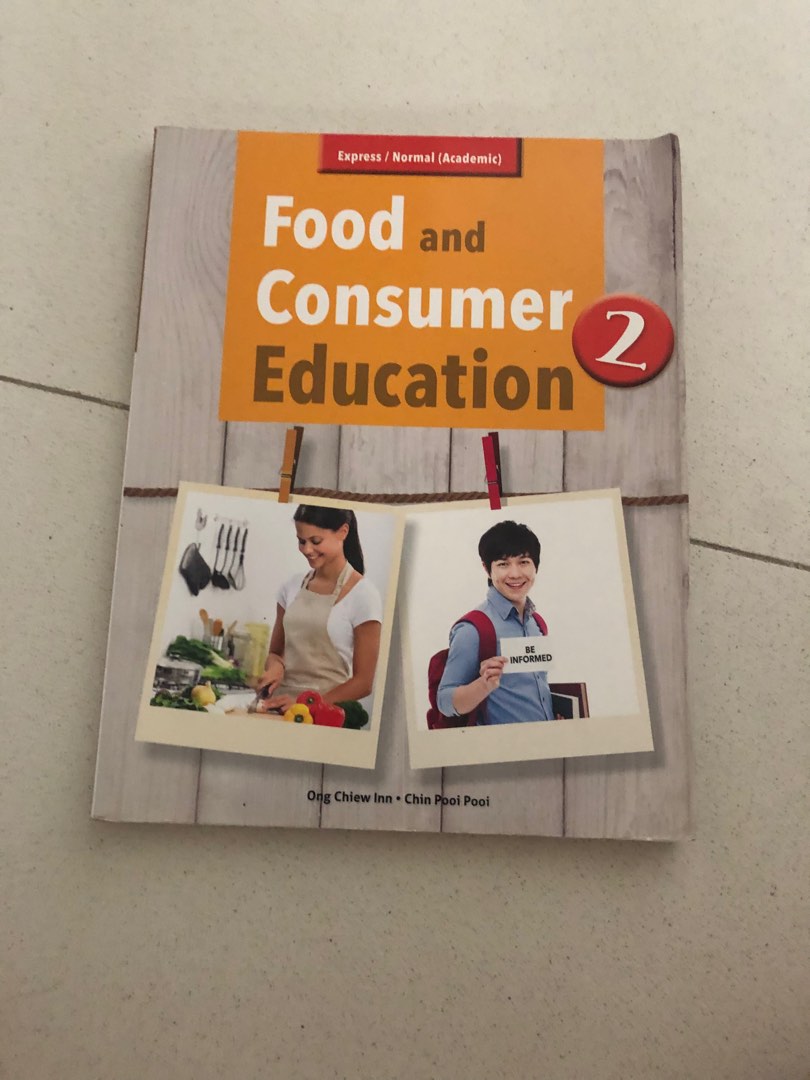 Food & Consumer Education Textbook Secondary 2 Express, Hobbies & Toys ...