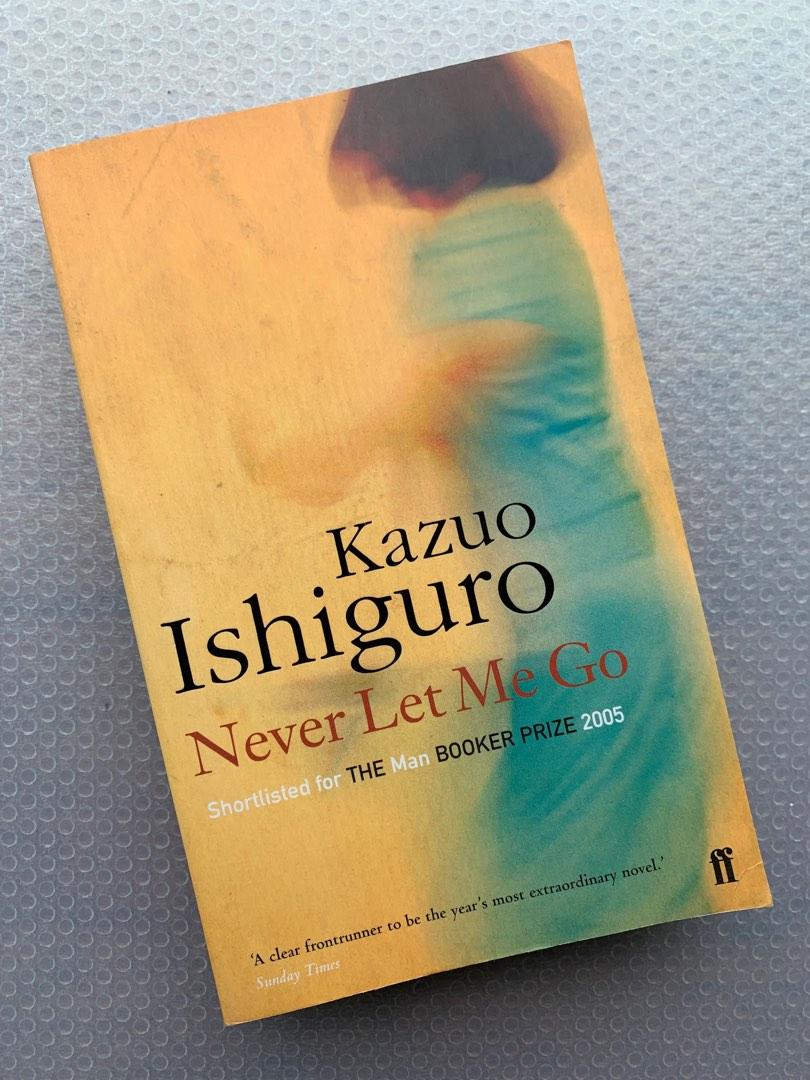 Never Let Me Go by Kazuo Ishiguro, Hobbies & Toys, Books & Magazines ...