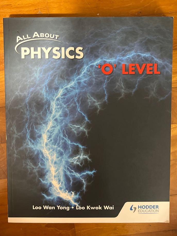O Level Pure Physics Textbook, Hobbies & Toys, Books & Magazines ...