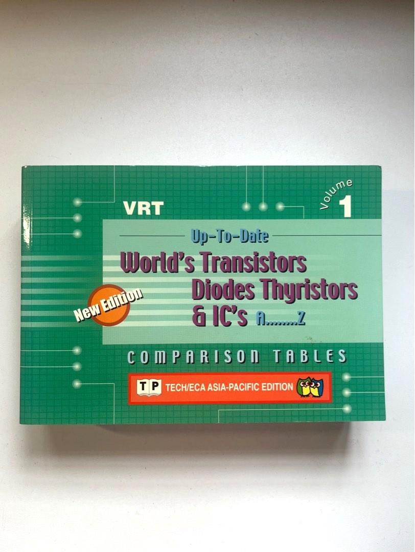 VRT World’s Transistors Diodes Thyristors & IC’s Vol 1 (new), Hobbies ...