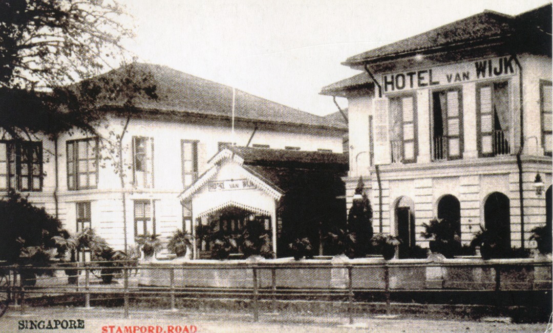 1912 Hotel van Wijk at Stamford Rd (Opposite Capitol Theatre) [SMRT HQ ...