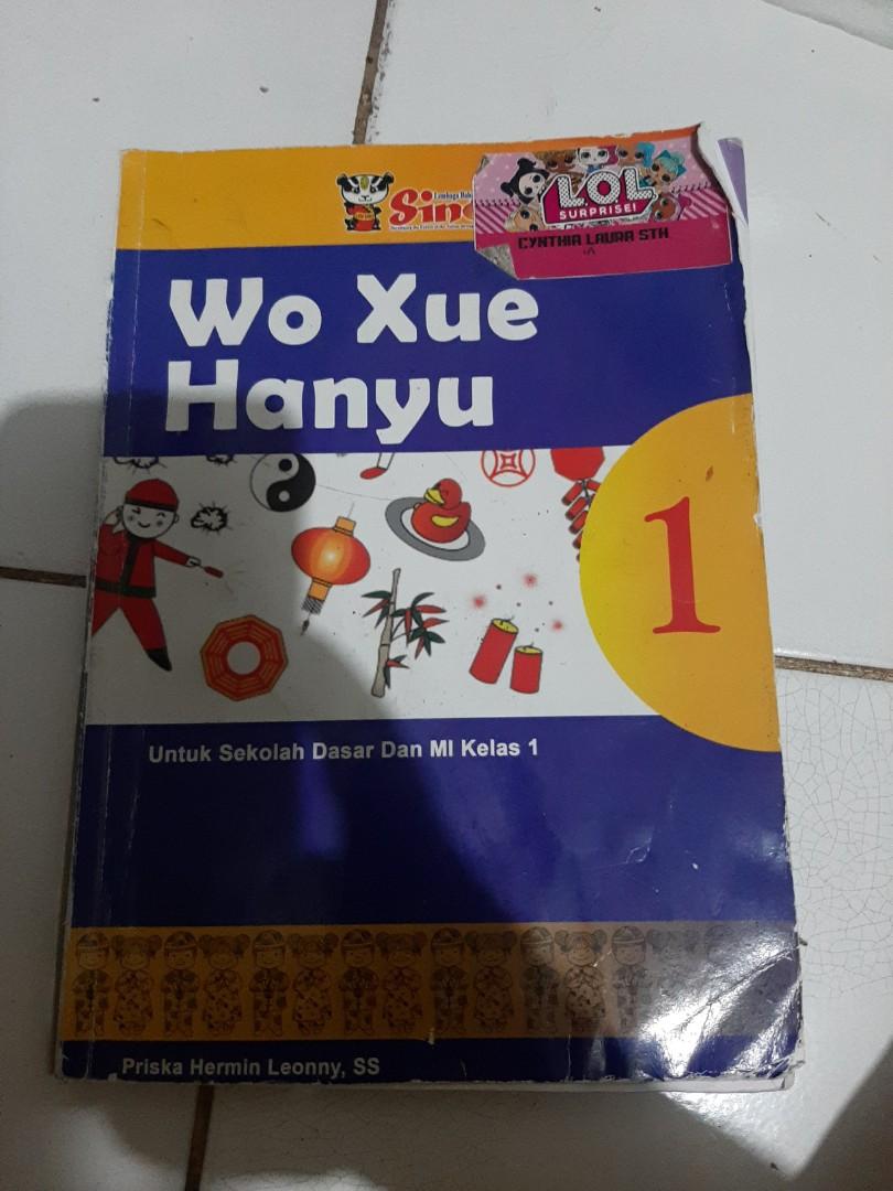 BUKU BESAR WO XUE HANYU SD KELAS 1 LEMBAGA BAHASA MANDARIN SINO, Buku ...