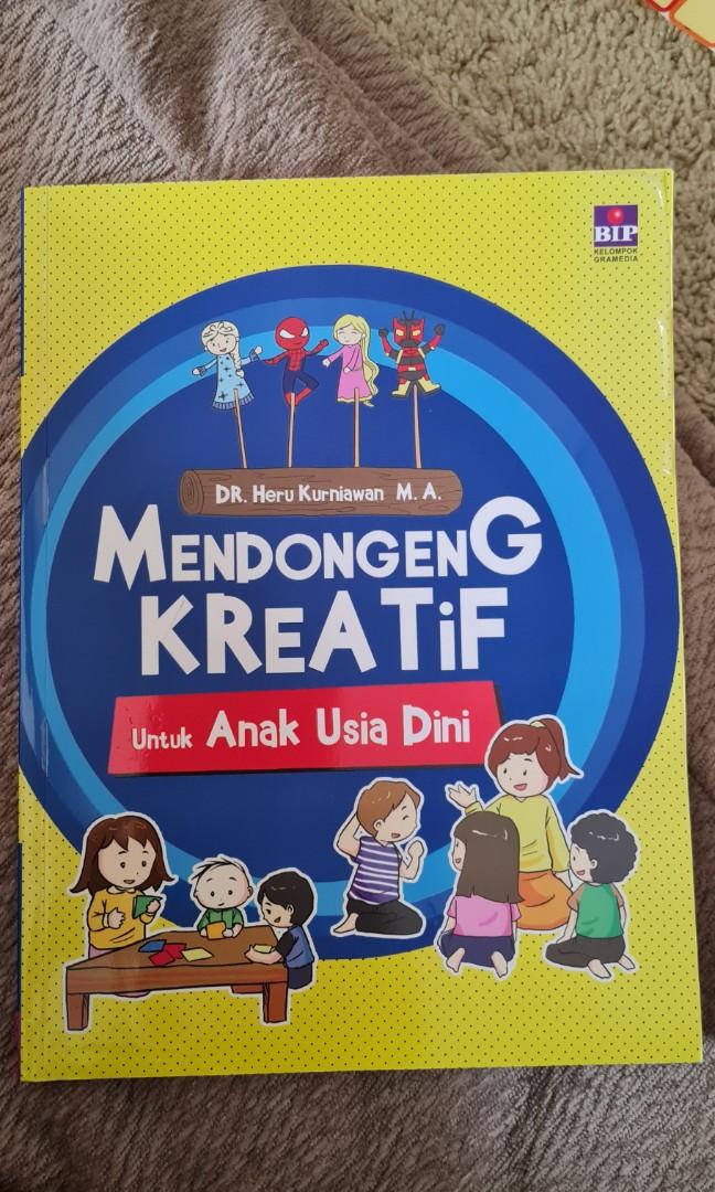 Buku Mendongeng Kreatif untuk Anak Usia Dini, Buku & Alat Tulis, Buku ...