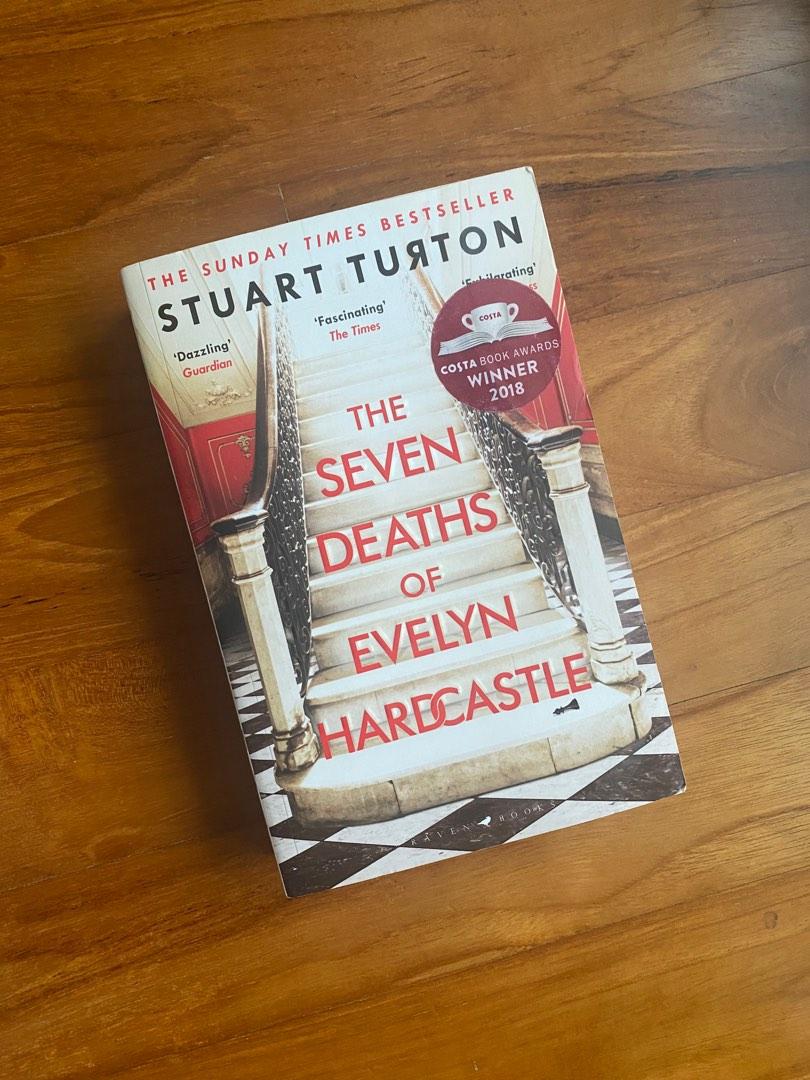 The Seven Deaths of Evelyn Hardcastle by Stuart Turton, Hobbies & Toys ...