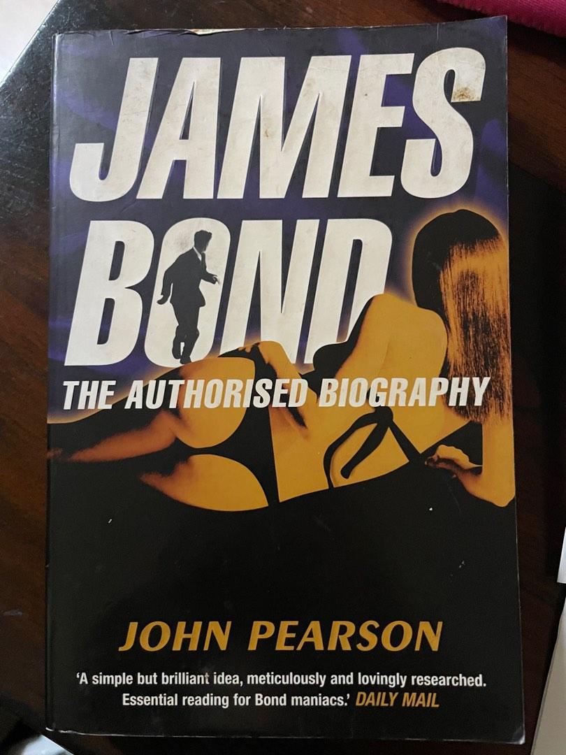 James Bond The Authorised Biography by John Pearson, Hobbies & Toys, Books & Magazines, Fiction ...