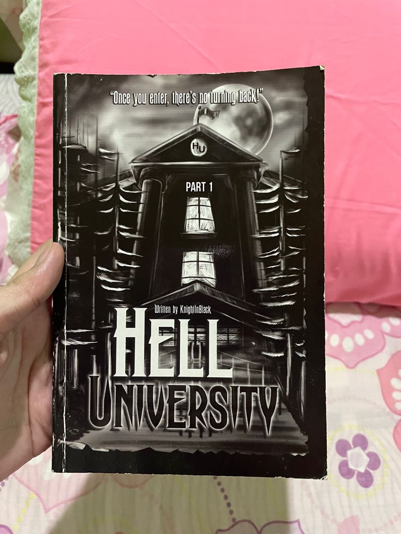 Hell University Part 1 by KnightInBlack, Hobbies & Toys, Books & Magazines, Fiction & Non ...