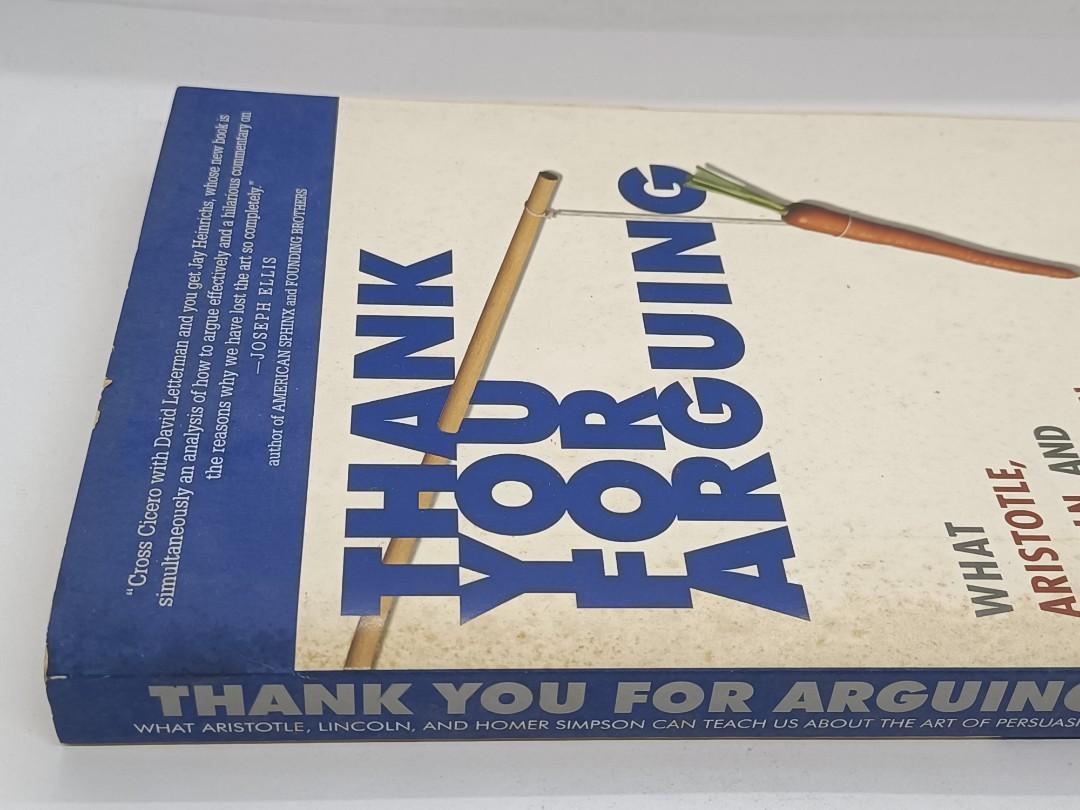 Thank You For Arguing : What Aristotle, Lincoln, And Homer Simpson Can ...