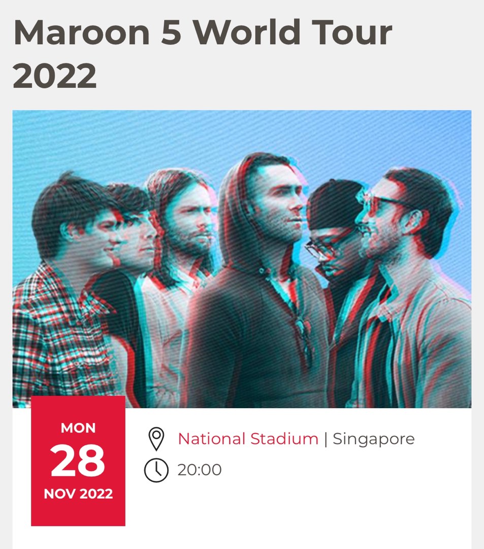 Maroon 5 world tour 2022 tickets * 2, Tickets & Vouchers, Event Tickets ...