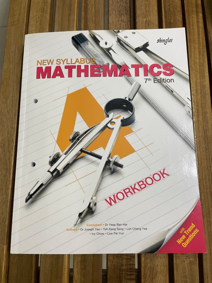New Syllabus Mathematics 4 WORKBOOK 7th edition by Shinglee, Hobbies ...
