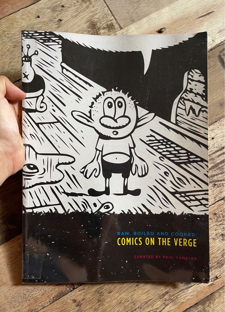 Raw, Boiled and Cooked: Comics on the Verge by Paul Candler (collection ...