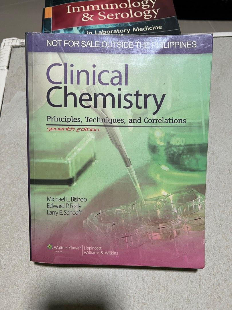 Clinical Chemistry - Principles, Techniques and Correlations, Hobbies ...