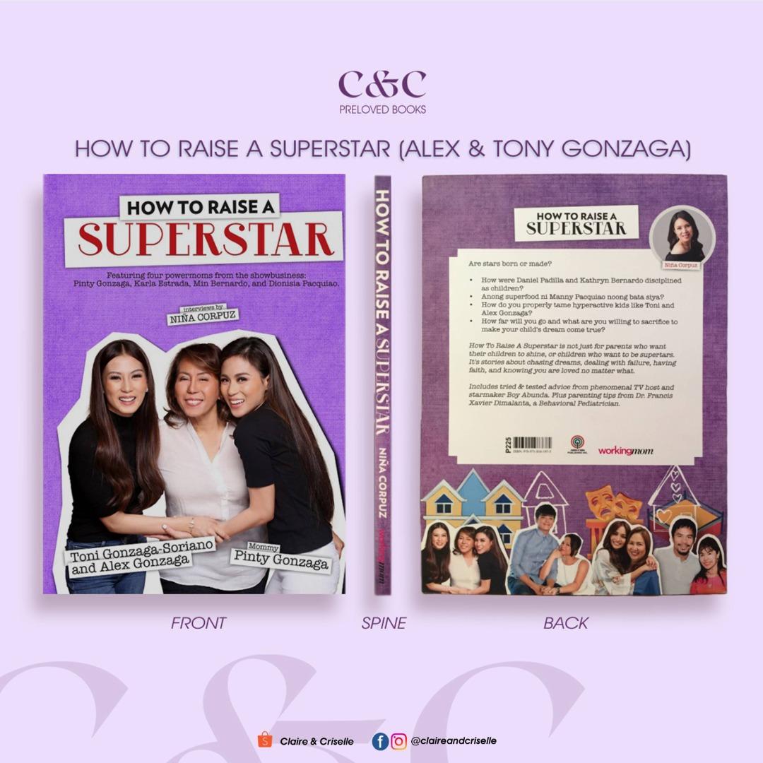 How to Raise a Superstar (Alex, Tony, and Pinty Gonzaga Magazine) | PRELOVED, Hobbies & Toys ...