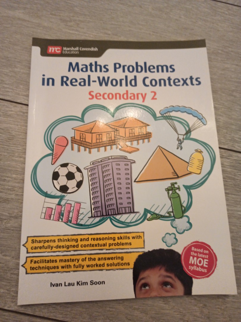 Sec 2 Math Problems in Real-World Contexts (LATEST MOE SYLLABUS ...