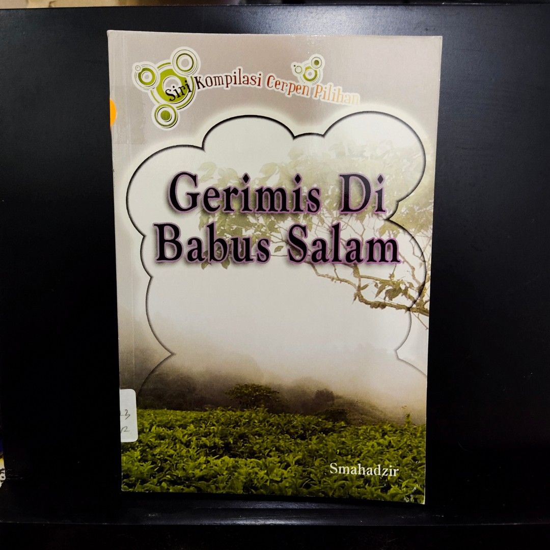 Gerimis Di Babus Salam/Kompilasi Cerpen Pilihan #4, Hobbies & Toys, Books & Magazines ...