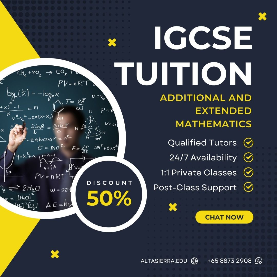 50% OFF FIRST CLASS!! 1-To-1 PRIVATE IGCSE/O-Level Math (Ad+Ext ...