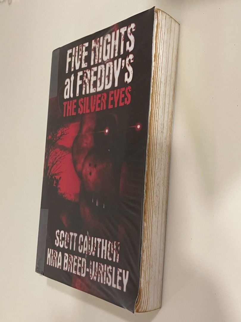 Five Nights at Freddy's: The Silver Eyes by Scott Cawthon, Hobbies ...