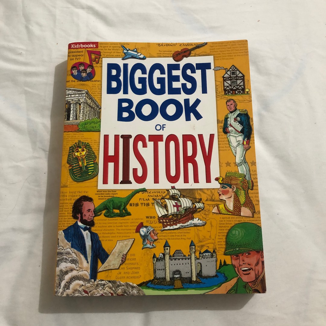 The Biggest Book of History (Kids Books) (VERY BIG BOOK!), Hobbies ...